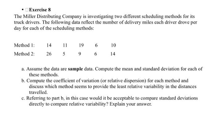 Solved - Exercise 8 The Miller Distributing Company is | Chegg.com