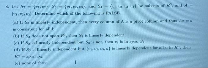 Solved 8. Let S2={v1,v2},S3={v1,v2,v3}, and S4={v1,v2,v3,v4} | Chegg.com