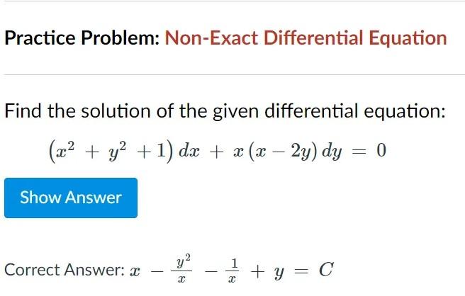 Solved Practice Problem: Non-Exact Differential Equation | Chegg.com