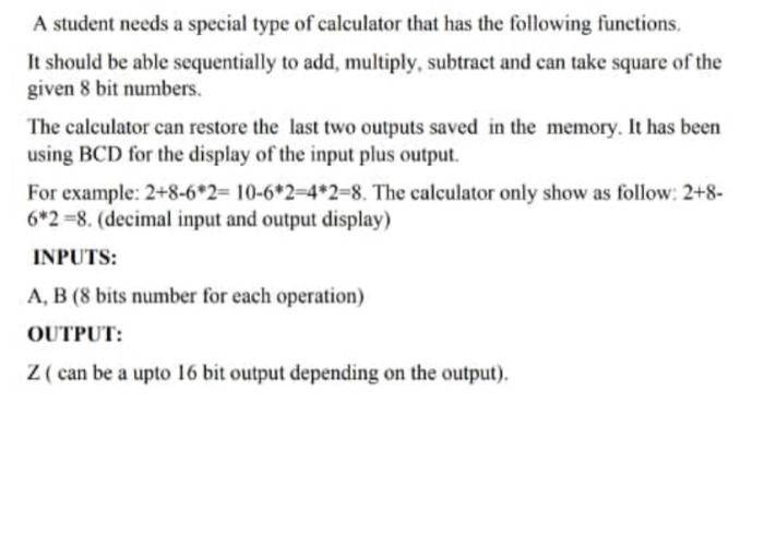Solved A student needs a special type of calculator that has | Chegg.com