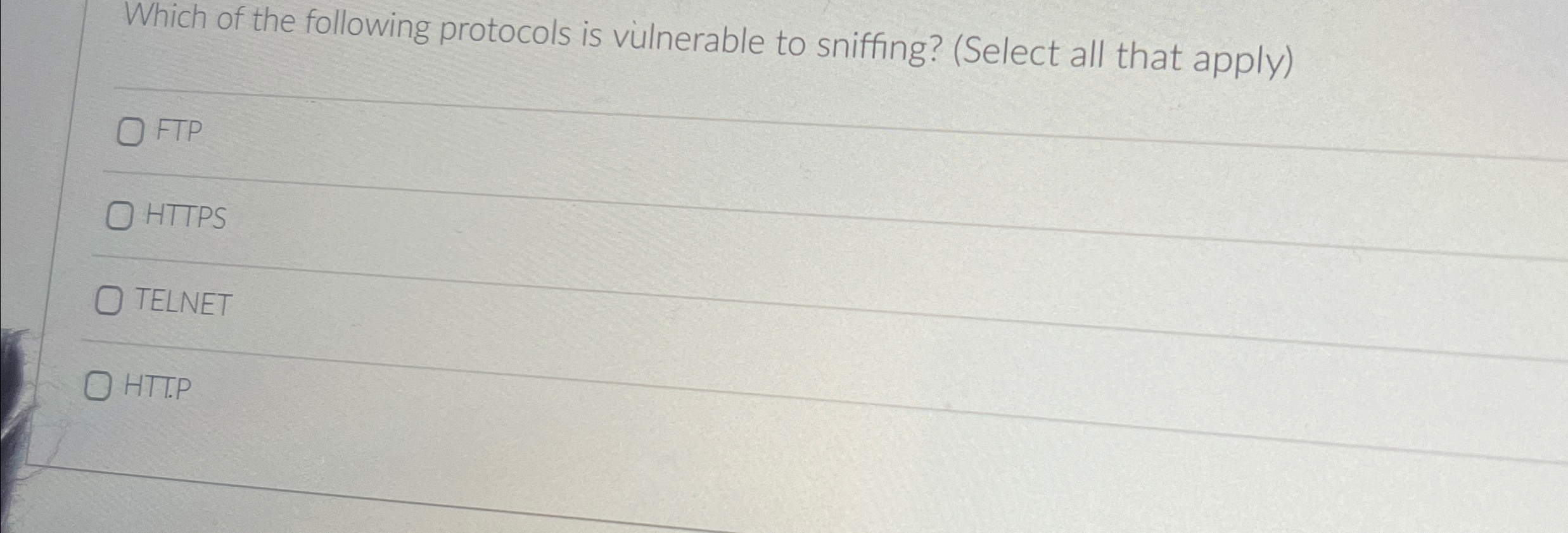 Solved Which of the following protocols is vulnerable to | Chegg.com