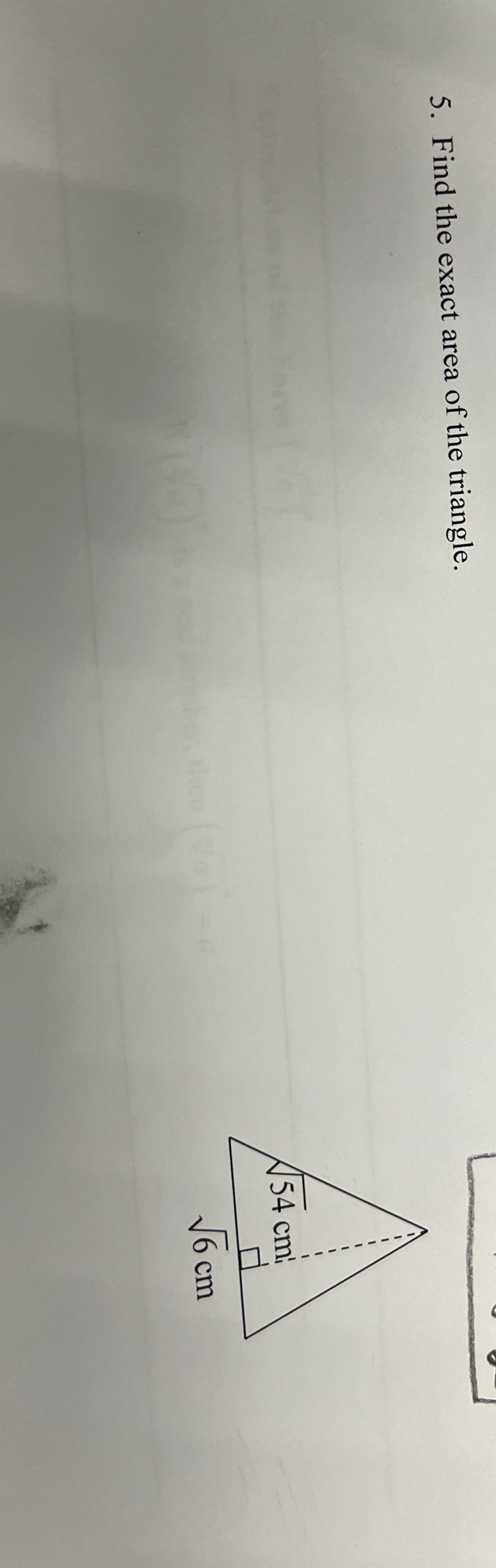 Solved Find the exact area of the triangle. | Chegg.com