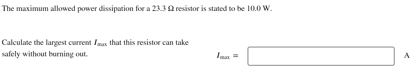 Solved The maximum allowed power dissipation for a 23.3Ω | Chegg.com
