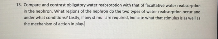 Solved 13. Compare and contrast obligatory water | Chegg.com