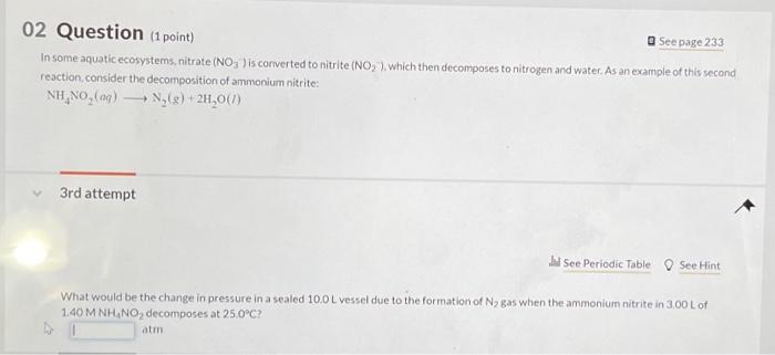 Solved 02 Question (1 point) e See page 233 In some aquatic | Chegg.com