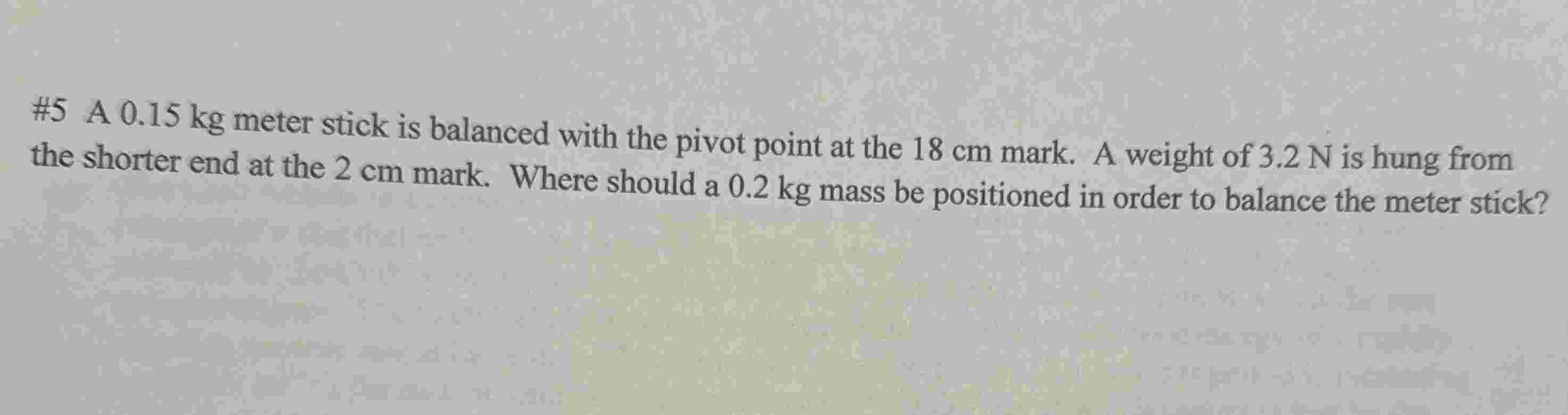 Solved \#5 ﻿A 0.15 ﻿kg meter stick is balanced with the | Chegg.com