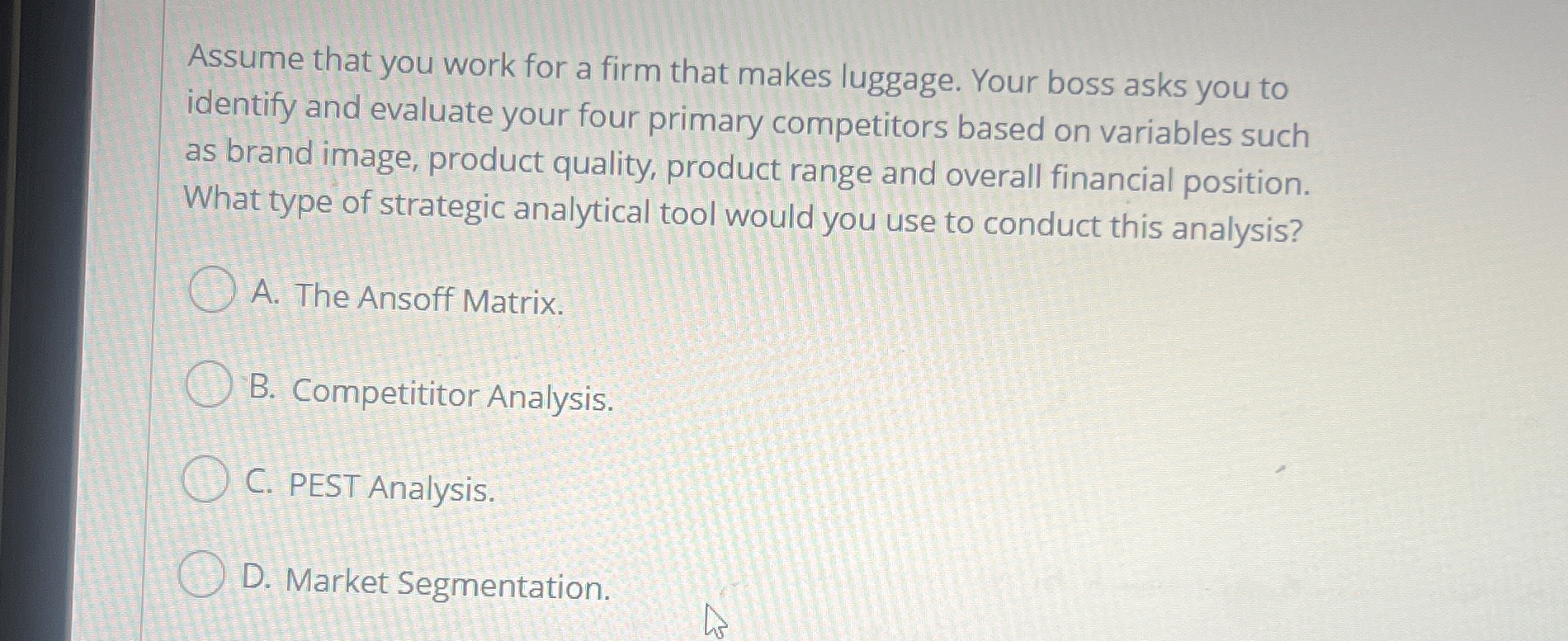 Solved Assume that you work for a firm that makes luggage. | Chegg.com