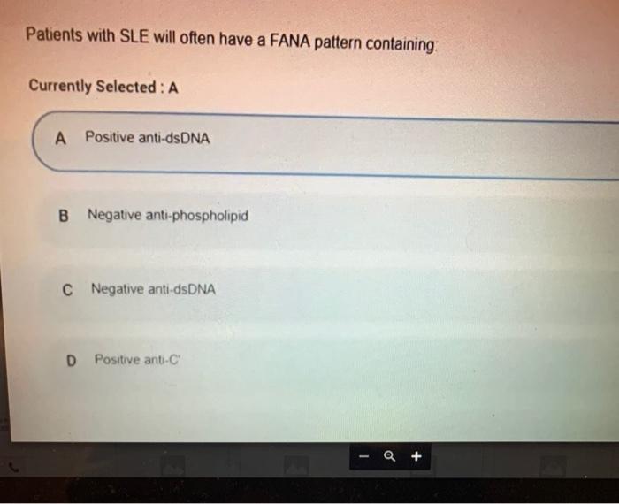 Solved Patients with SLE will often have a FANA pattern | Chegg.com