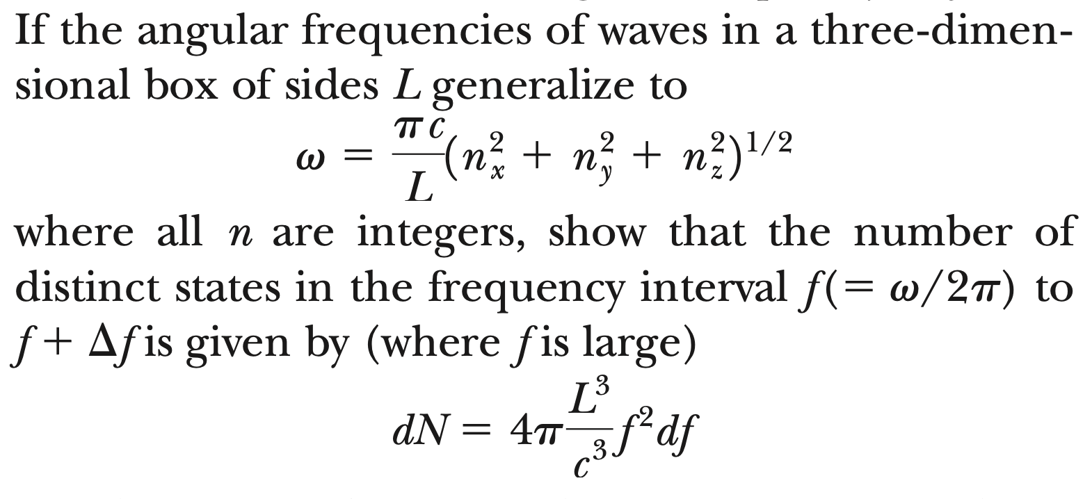 Solved If the angular frequencies of waves in a | Chegg.com