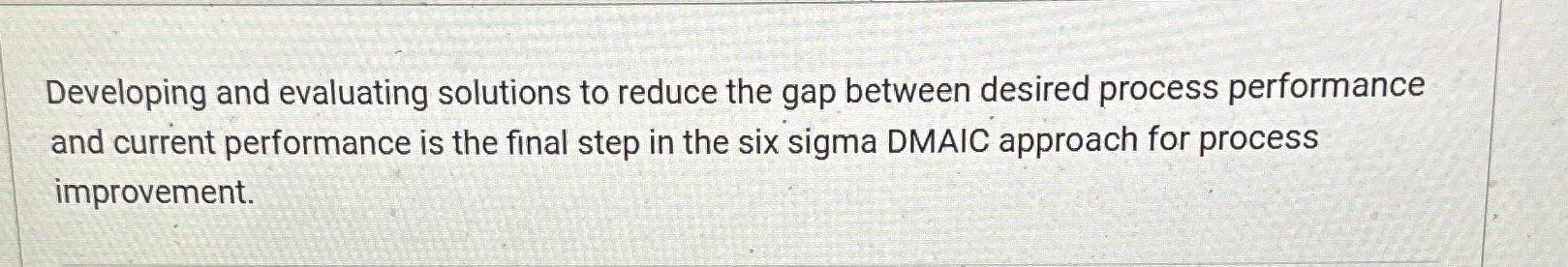 Solved Developing and evaluating solutions to reduce the gap | Chegg.com