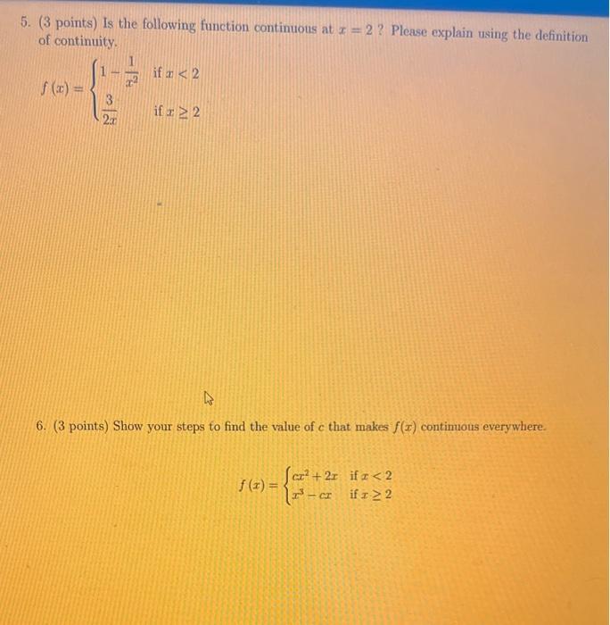 Solved (3 points) Is the following function continuous at | Chegg.com