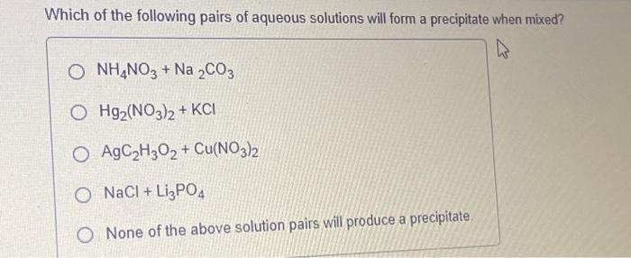 Solved Which of the following pairs of aqueous solutions | Chegg.com