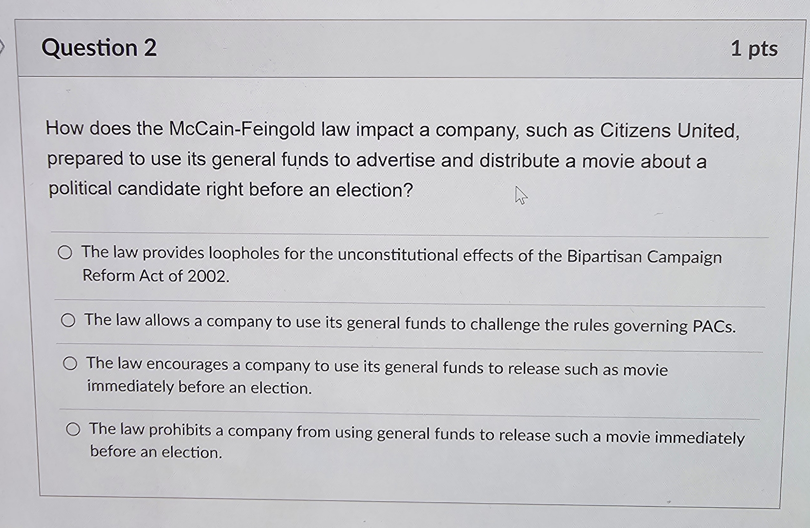 Solved Question 21ptsHow does the McCain-Feingold law impact | Chegg.com