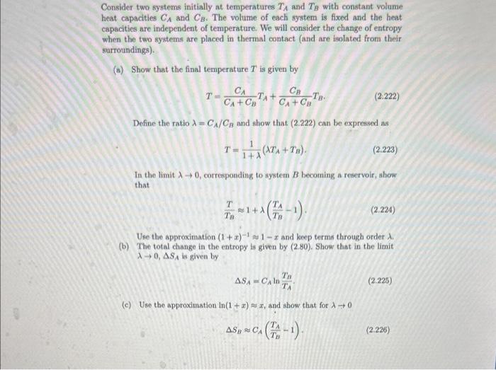 Solved Consider two systems initially at temperatures TA and | Chegg.com