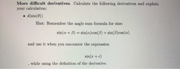 Solved More difficult derivatives. Calculate the following | Chegg.com