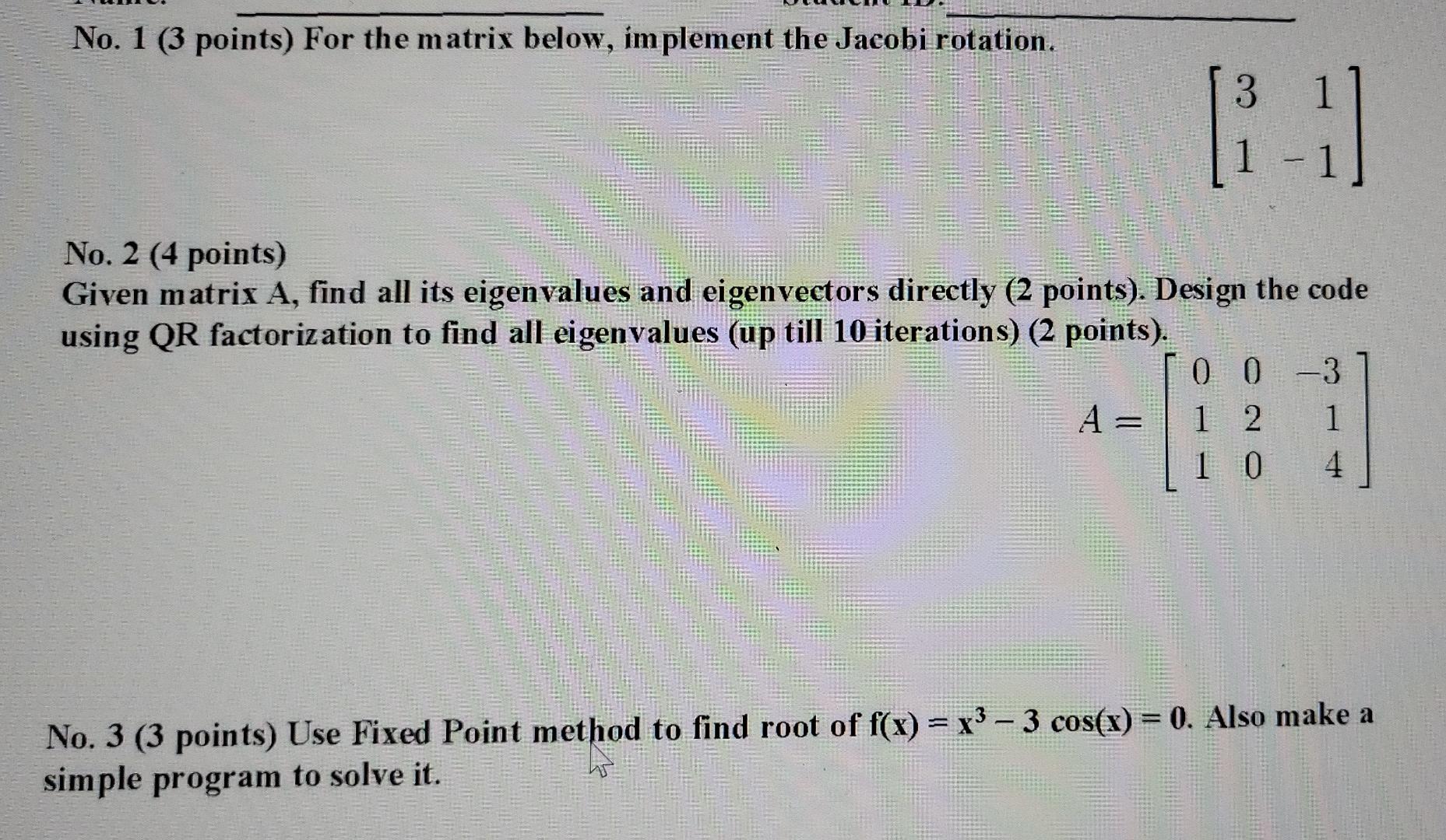 Solved No. 1 (3 points) For the matrix below, implement the | Chegg.com
