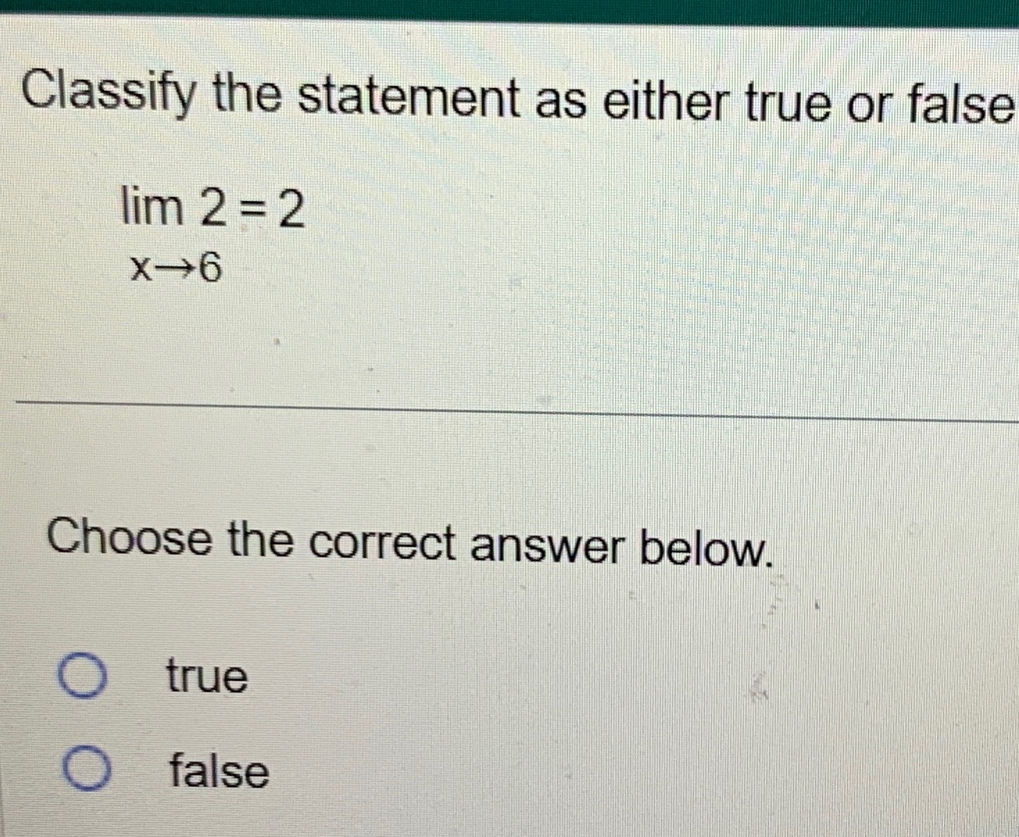 Solved Classify the statement as either true or | Chegg.com | Chegg.com