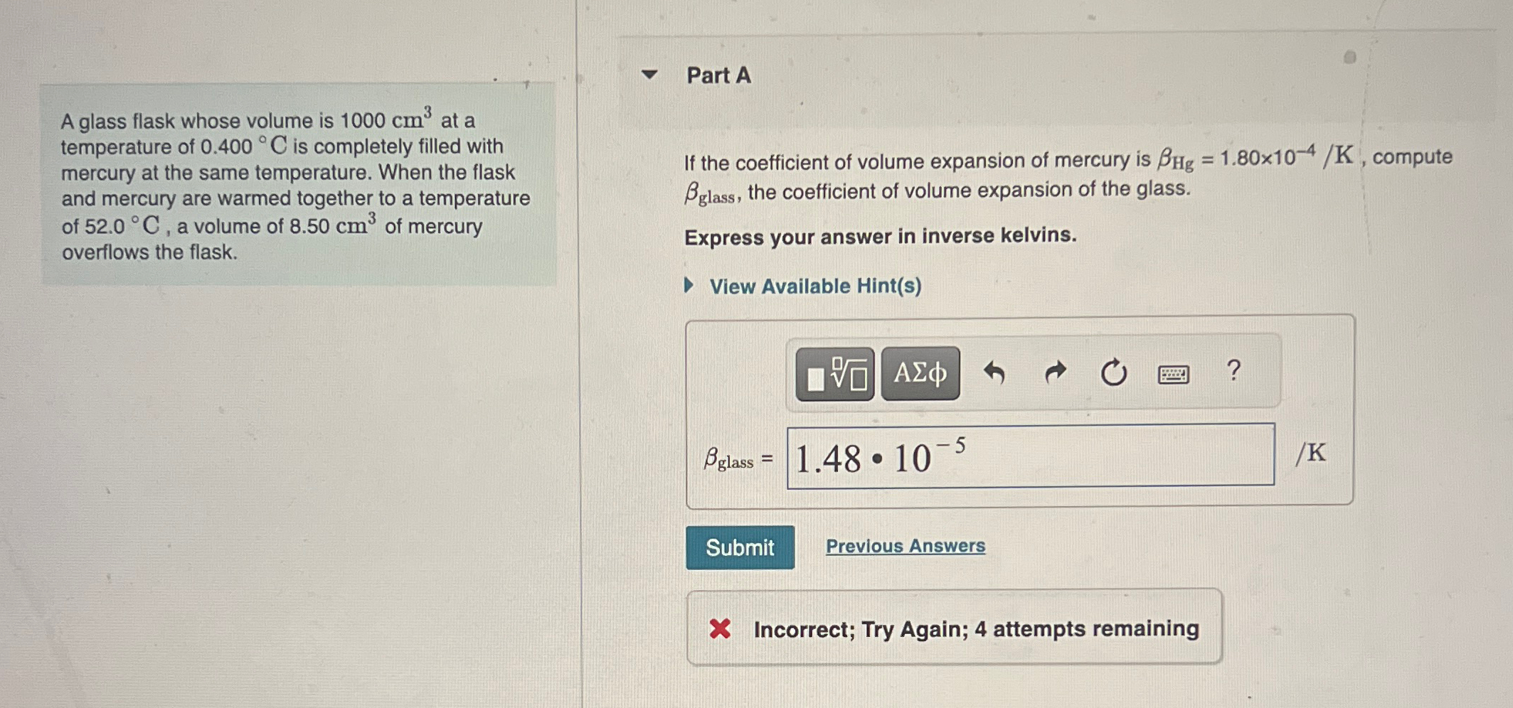Solved A glass flask whose volume is 1000cm3 ﻿at a | Chegg.com