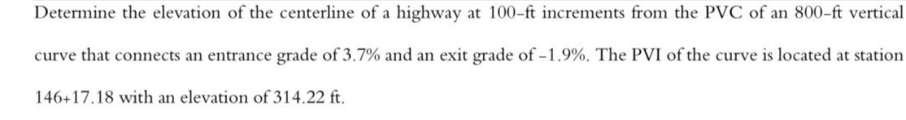 Solved Determine the elevation of the centerline of a | Chegg.com