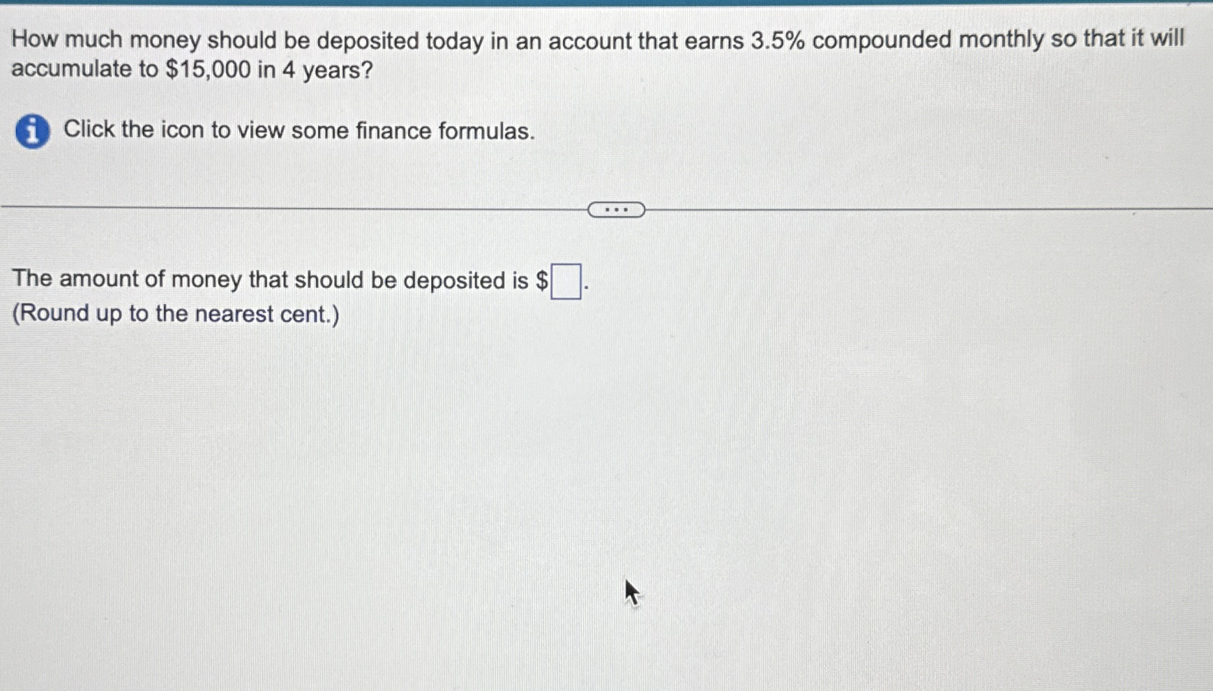 Solved How much money should be deposited today in an | Chegg.com