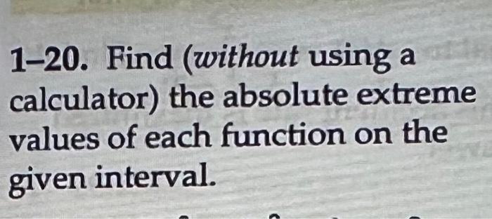 Solved 1-20. Find (without using a calculator) the absolute | Chegg.com