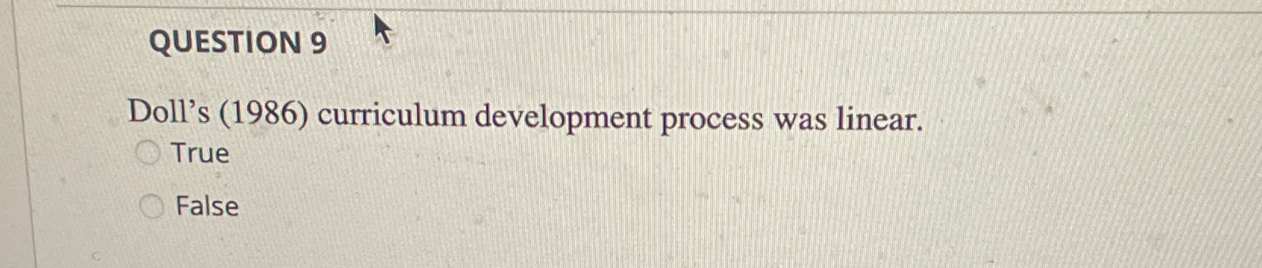 Solved QUESTION 9Doll's (1986) ﻿curriculum development | Chegg.com