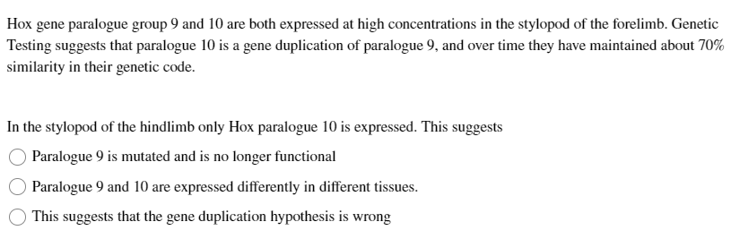 Solved Hox gene paralogue group 9 ﻿and 10 ﻿are both | Chegg.com