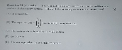 Solved Question 23 [4 ﻿marks]. ﻿Let A ﻿be a 3×3 ﻿square | Chegg.com