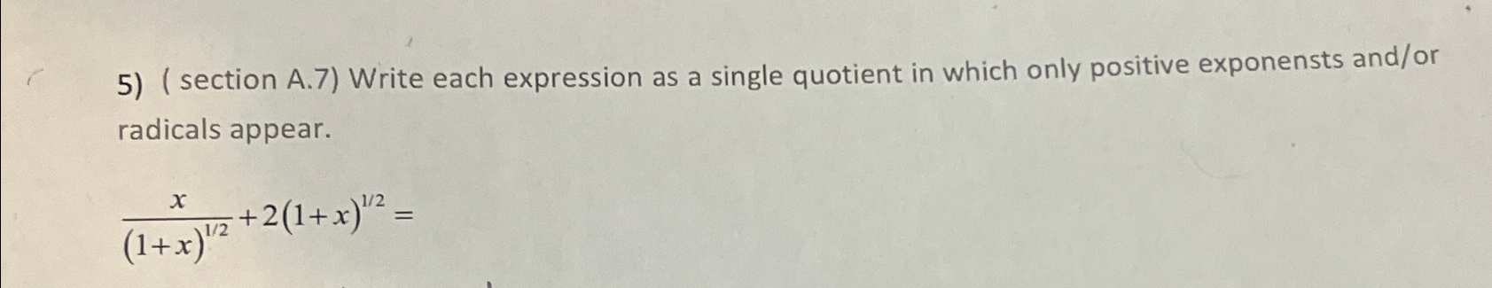 Solved ( ﻿section A.7) ﻿Write each expression as a single | Chegg.com