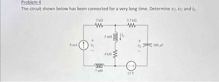 Solved The circuit shown below has been connected for a very | Chegg.com