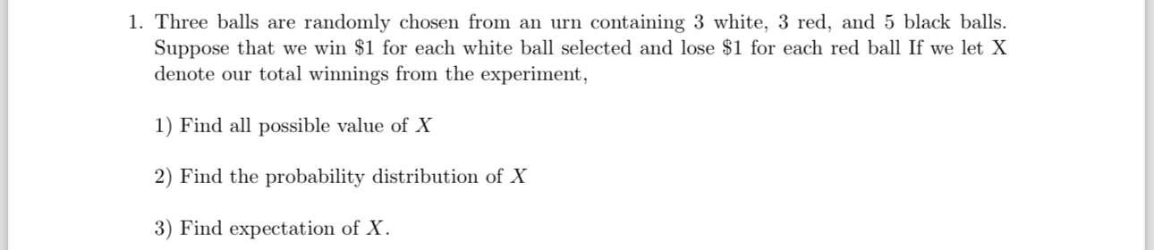 Solved Three balls are randomly chosen from an urn | Chegg.com