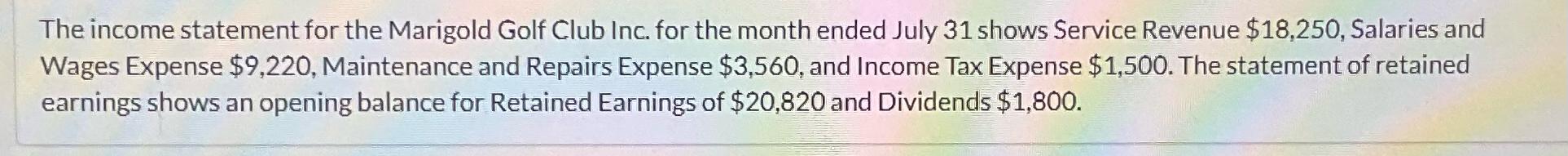 Solved The income statement for the Marigold Golf Club Inc. | Chegg.com