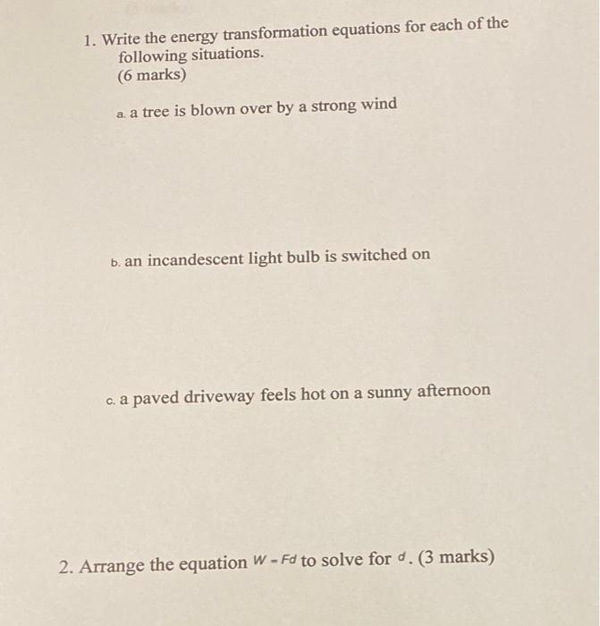 Solved 1. Write the energy transformation equations for each | Chegg.com
