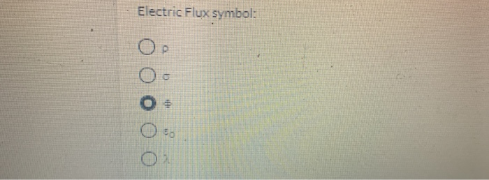 Solved Electric Flux symbol: O | Chegg.com