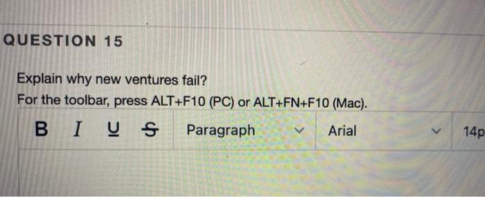 Solved QUESTION 15 Explain why new ventures fail? For the | Chegg.com