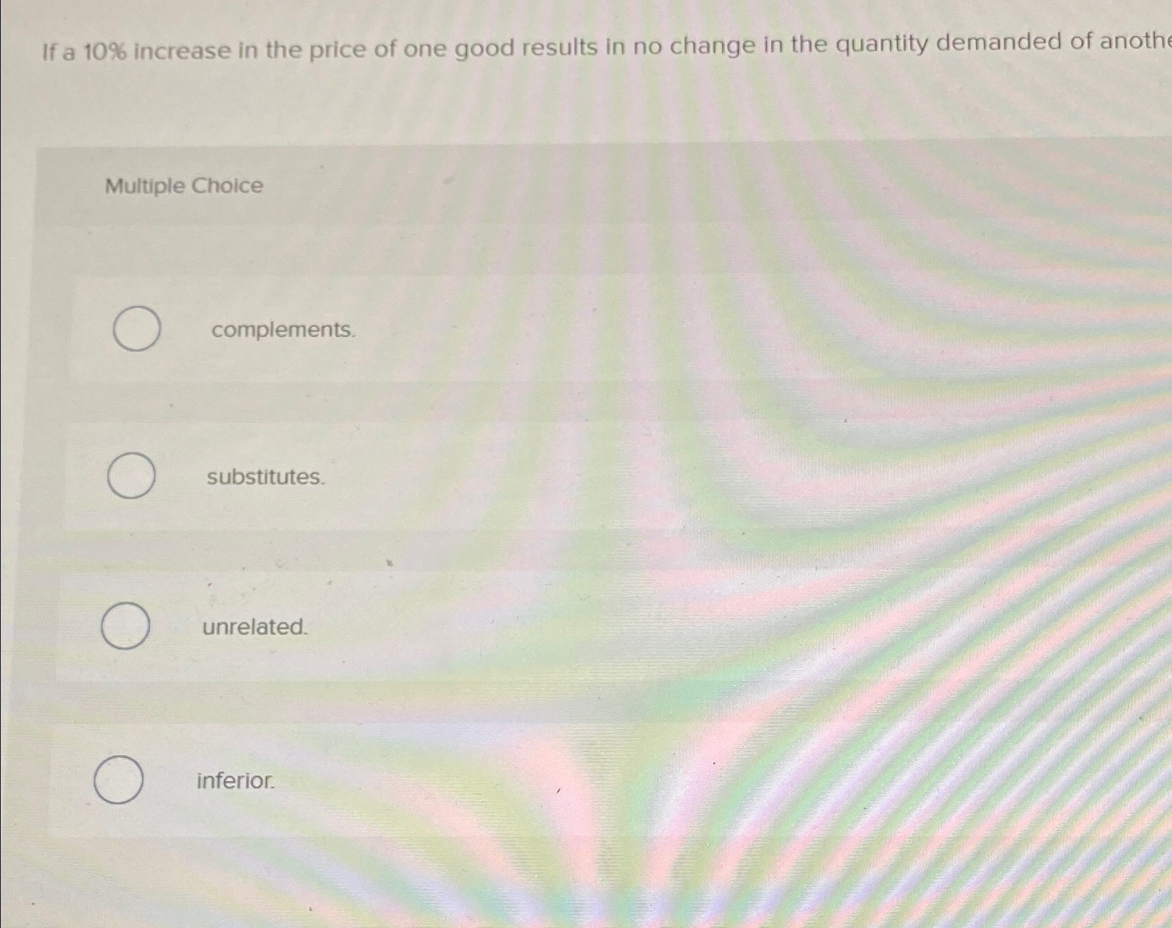 Solved If a 10% ﻿increase in the price of one good results | Chegg.com