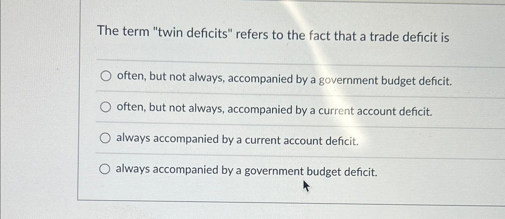 Solved The term "twin deficits" refers to the fact that a | Chegg.com