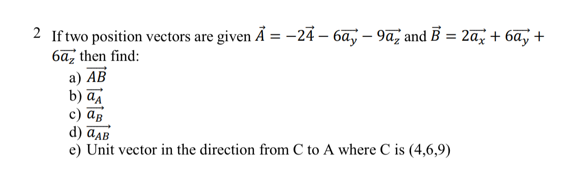 Solved 2 ﻿If two position vectors are given | Chegg.com