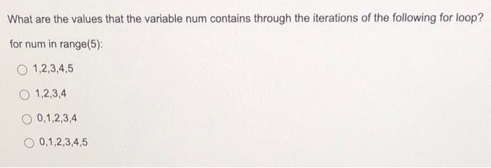 Solved What are the values that the variable num contains | Chegg.com