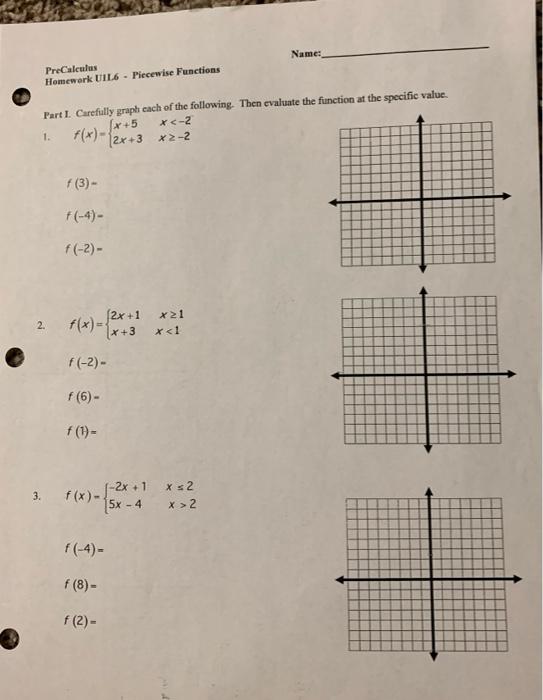 Solved Name: PreCalculus Homework U1L6 - Piecewise Functions | Chegg.com