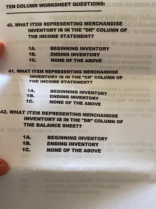 Solved TEN COLUMN WORKSHEET QUESTIONS: DRAME 40. WHAT ITEM | Chegg.com