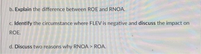 Solved b. Explain the difference between ROE and RNOA. c. | Chegg.com