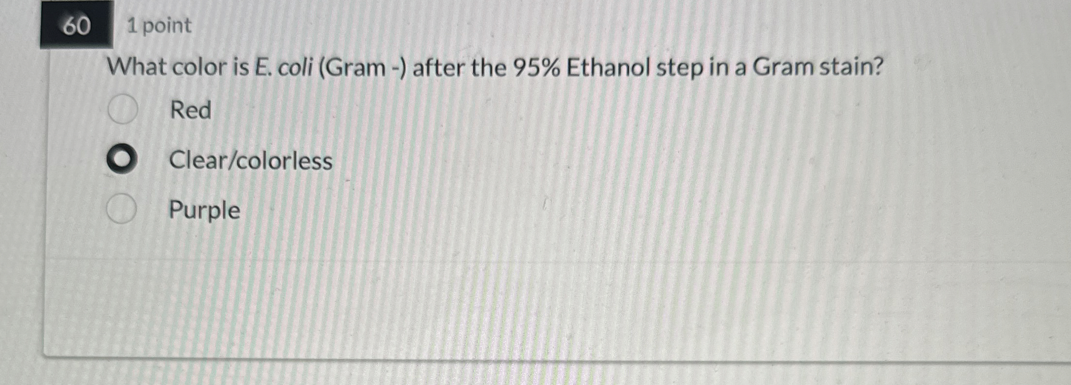Solved What color is E. ﻿coli (Gram -) ﻿after the 95% | Chegg.com