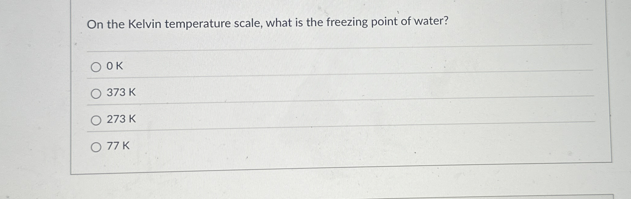 Solved On the Kelvin temperature scale, what is the freezing | Chegg.com