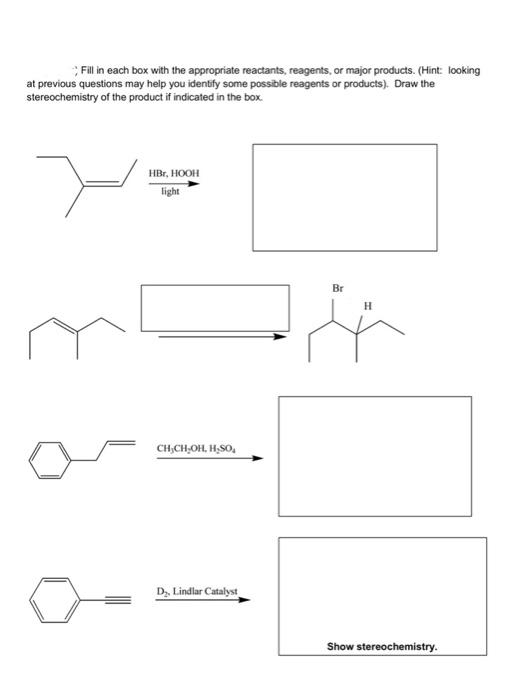 Solved Fill in each box with the appropriate reactants, | Chegg.com