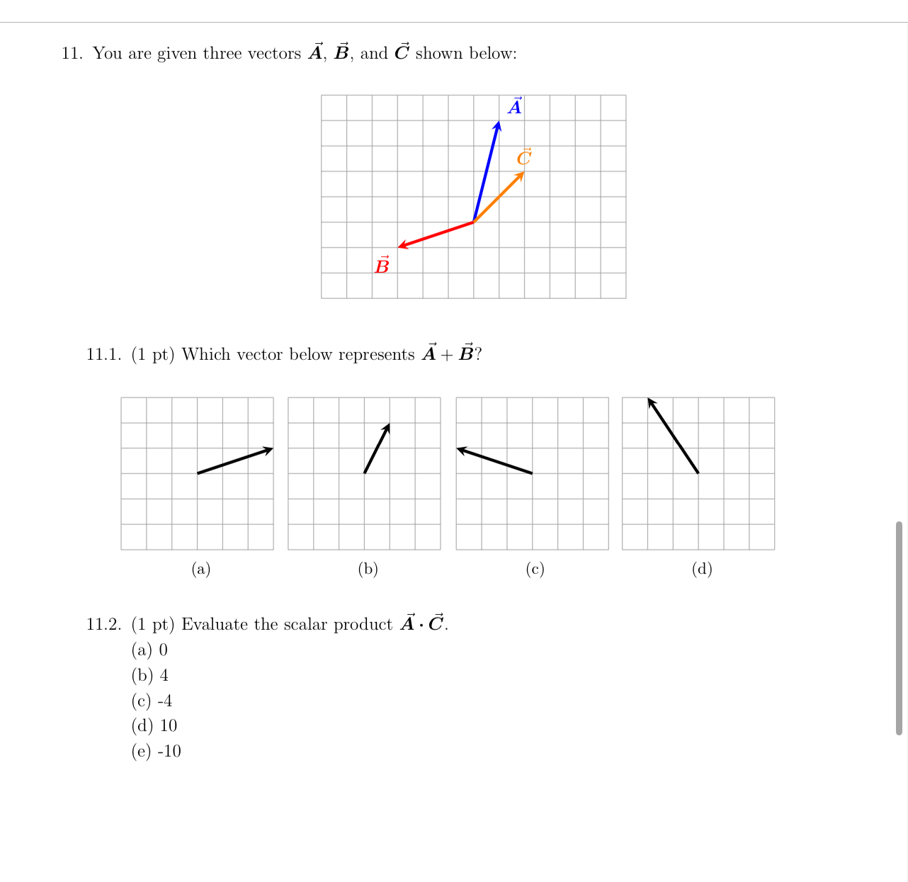 Solved You are given three vectors vec(A),vec(B), ﻿and | Chegg.com