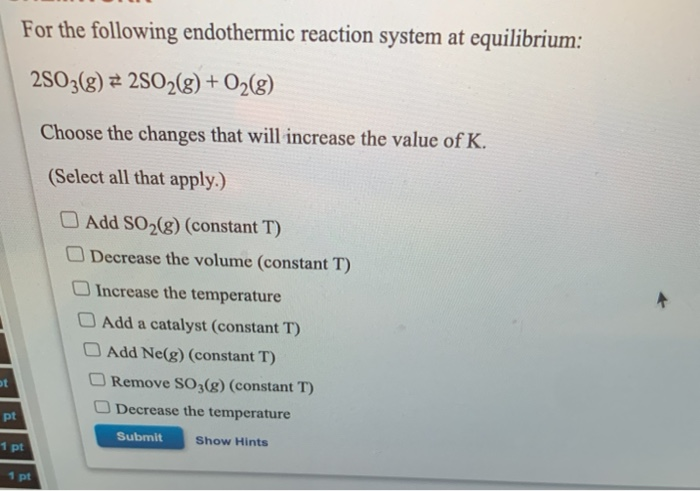 Solved The following gas phase system is at equilibrium, | Chegg.com
