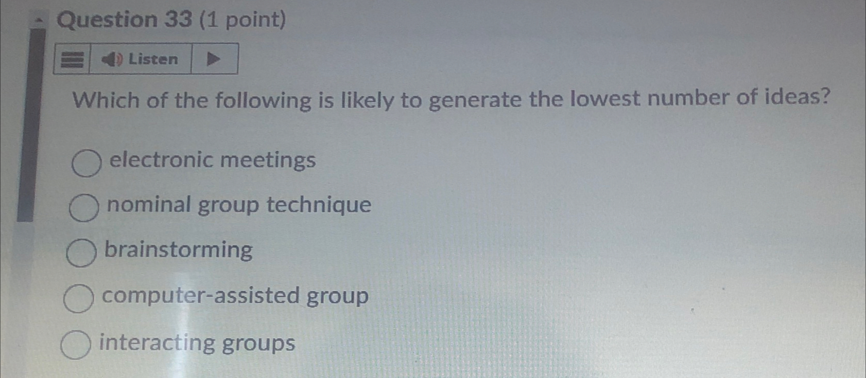 Solved Question 33 (1 ﻿point)ListenWhich of the following is | Chegg.com