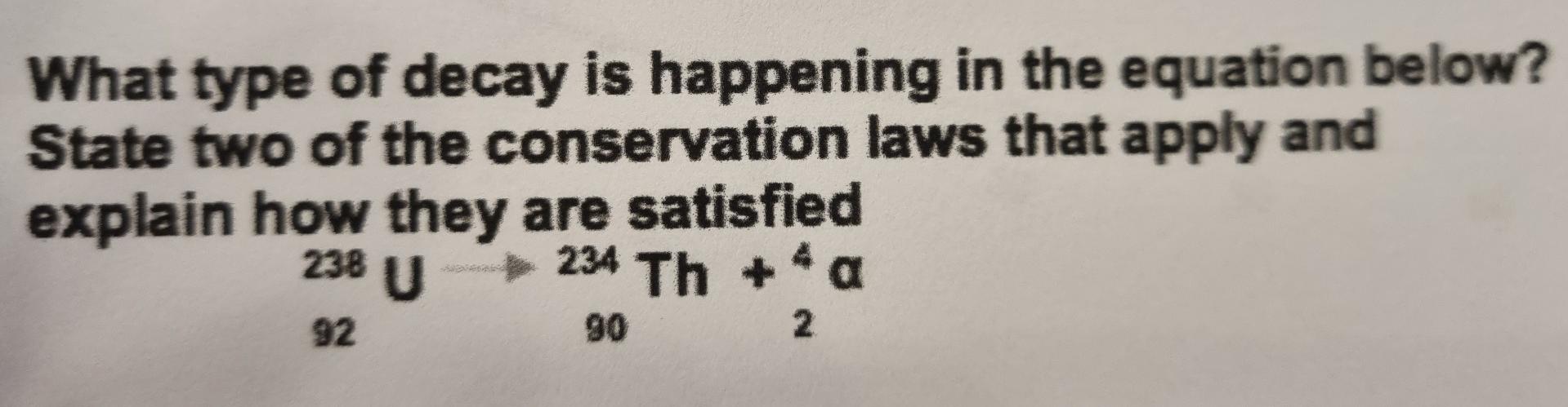 Solved What type of decay is happening in the equation | Chegg.com