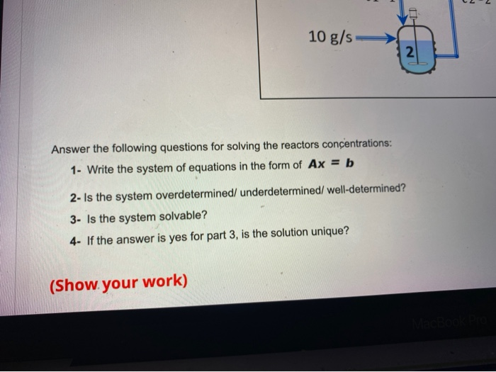 Solved Question 6 30 points Three reactors linked by pipes. | Chegg.com